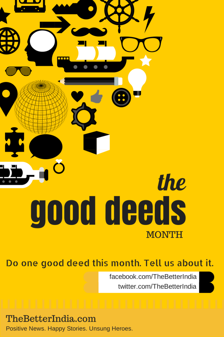 The Good Deeds Month is here! Make Positive News Yourself - The Better ...