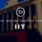 Learn online courses from the IIT for free