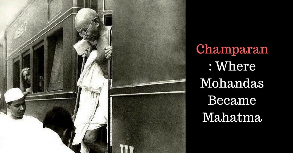 The Story of Gandhi's First Satyagraha at Champaran