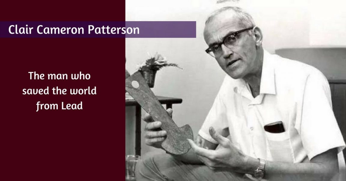 This American scientist's war against Leaded petrol literally saved Mankind
