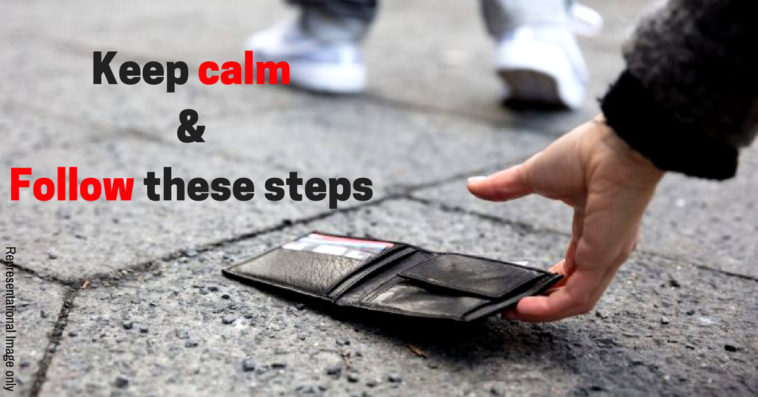 Lost Your Credit/Debit Card? Here's What You Should Do Immediately!