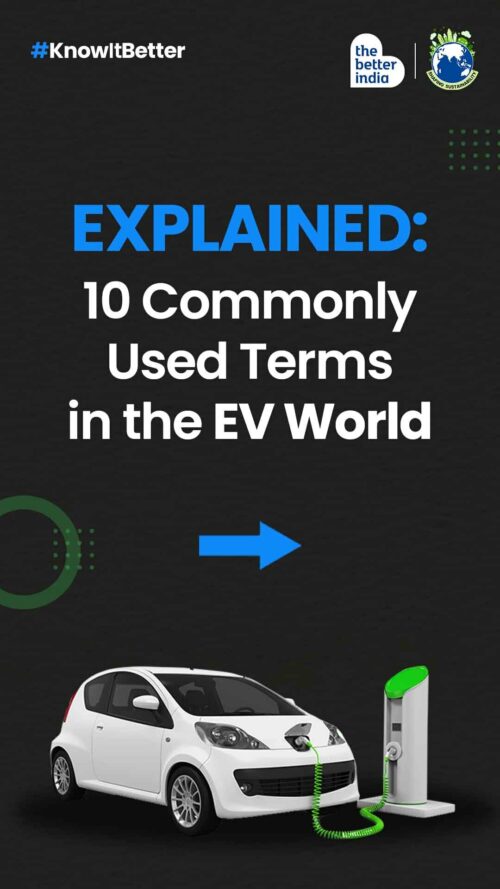 Explained: 10 Commonly Used Terms in the EV World