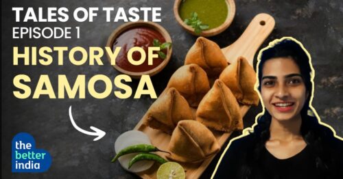 How Samosa Travelled From Royal Courts to India’s Streets