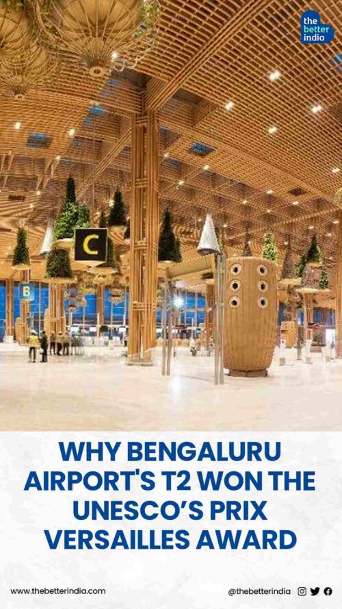 Why Bengaluru Airport's Terminal 2 Won The UNESCO's Prix Versailles Award