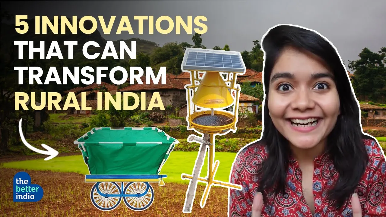 5 Innovations That Can Transform Rural India - The Better India 5 Innovations That Can Transform Rural India - The Better India