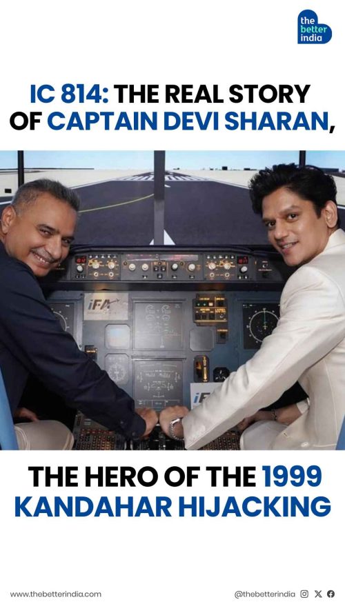 IC 814: The Real Story of Captain Devi Sharan, The Hero Of The 1999 ...