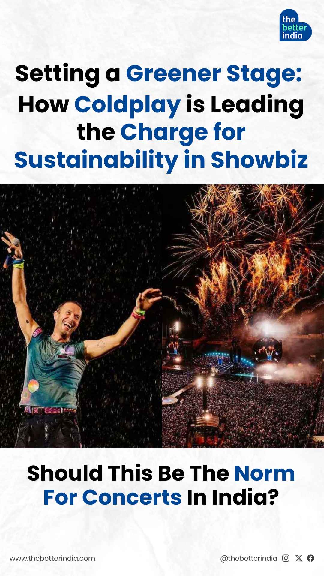 Coldplay Goes Green: 8 Sustainability Highlights From Their India Tour