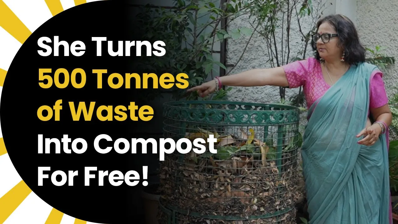 She Turns 500 Tonnes of Waste Into Compost For Free! - The Better India